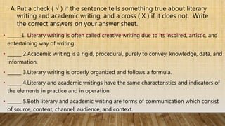 DISTIGUISHING FEATURES OF ACADEMIC WRITING - Copy.pptx