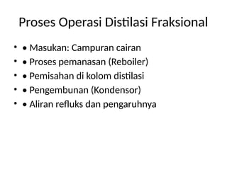 destilasi Fraksional Presentation . pptx | PPT
