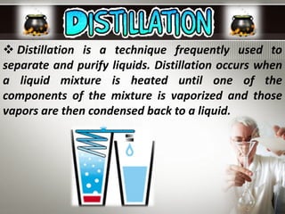 Distillation | PPTX