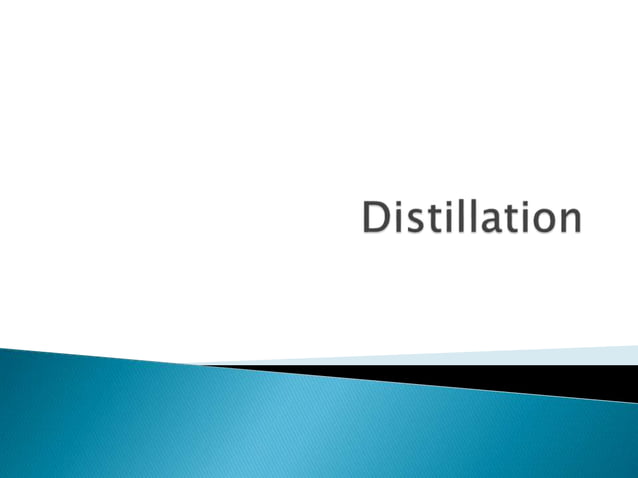 Distillation | PPT