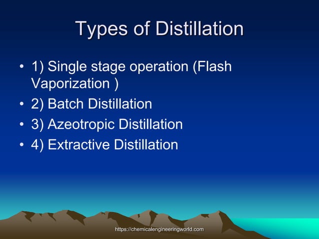 Types of Distillation & column internals | PPTX | Chemistry | Science