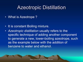 Types of Distillation & column internals | PPTX