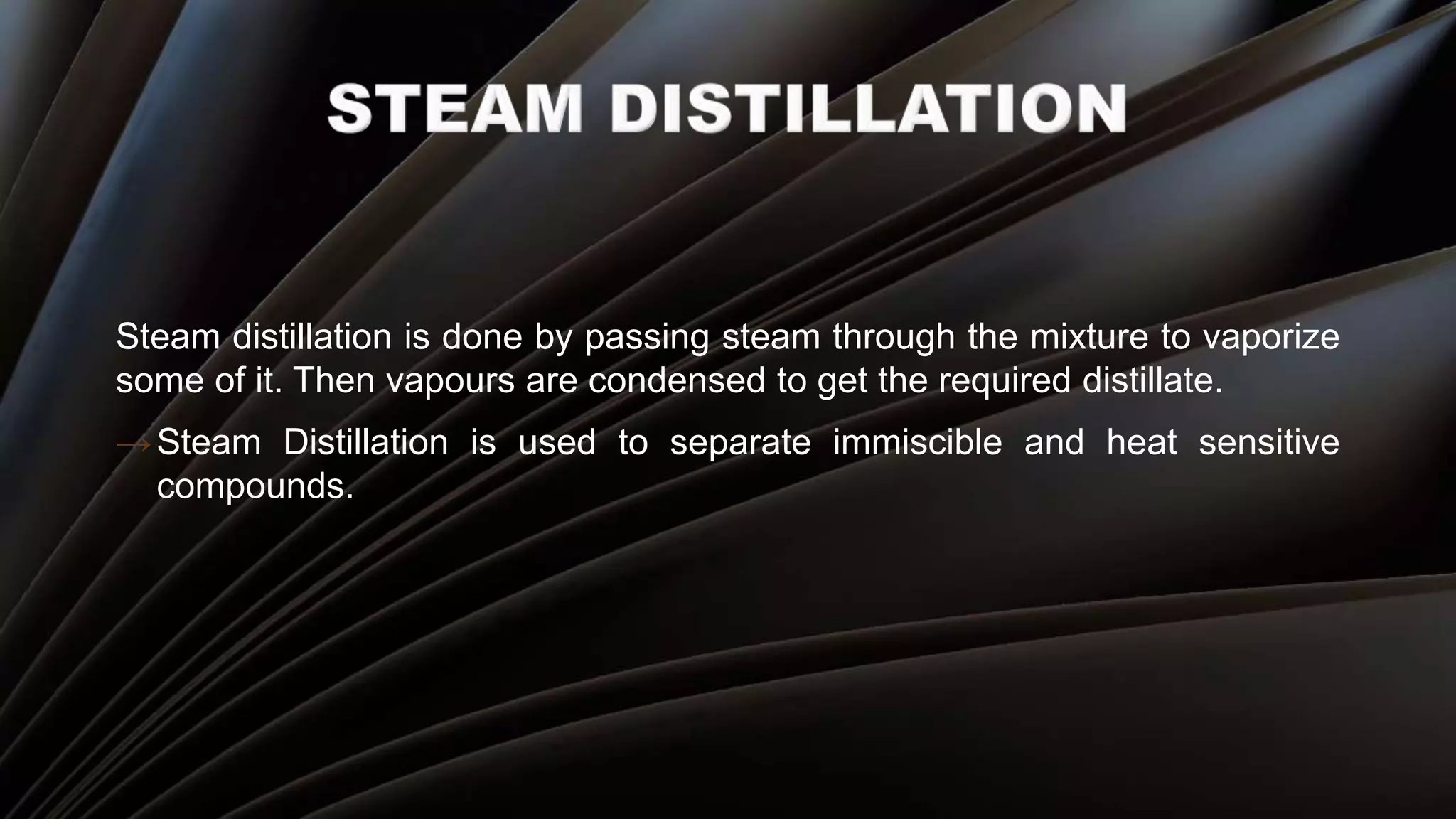 Distillation | PPTX