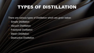 Distillation | PPTX