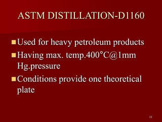 DISTILLATION.ppt has been provided for the details | PPT
