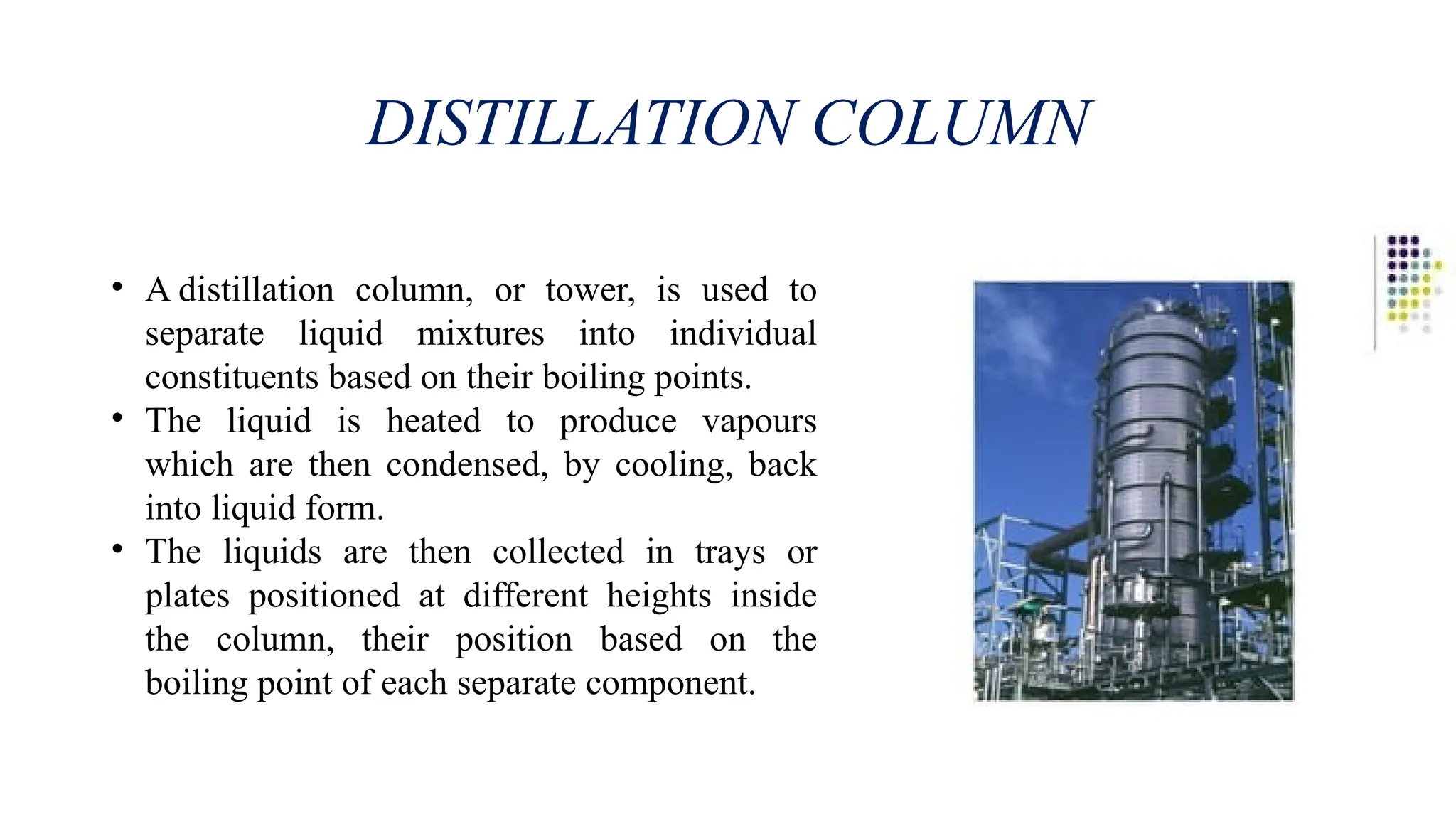 distillation column - batch and continuous | PPTX