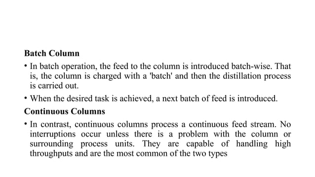 distillation column - batch and continuous | PPTX