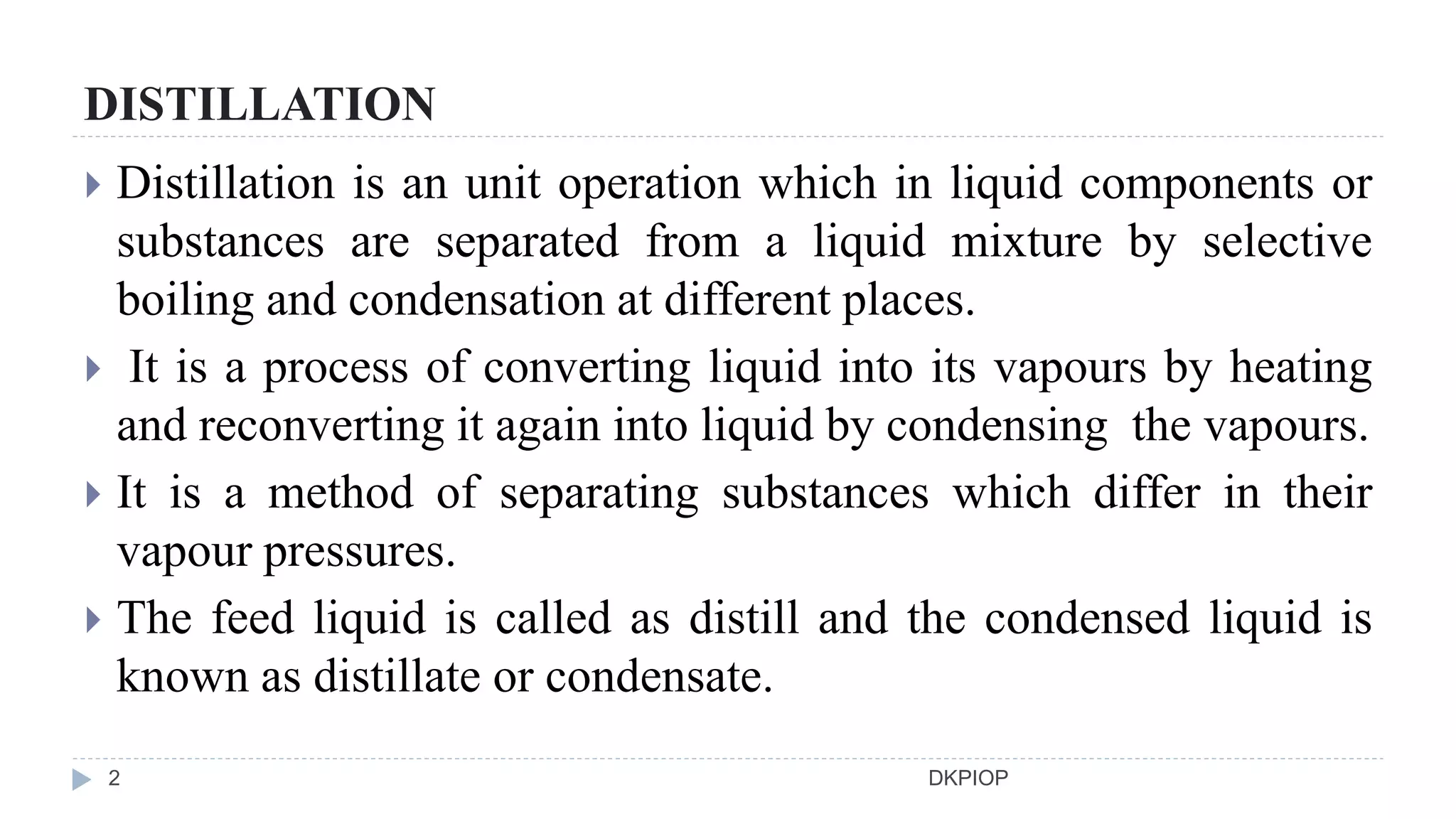 Distillation pharmaceutical engineering | PPTX