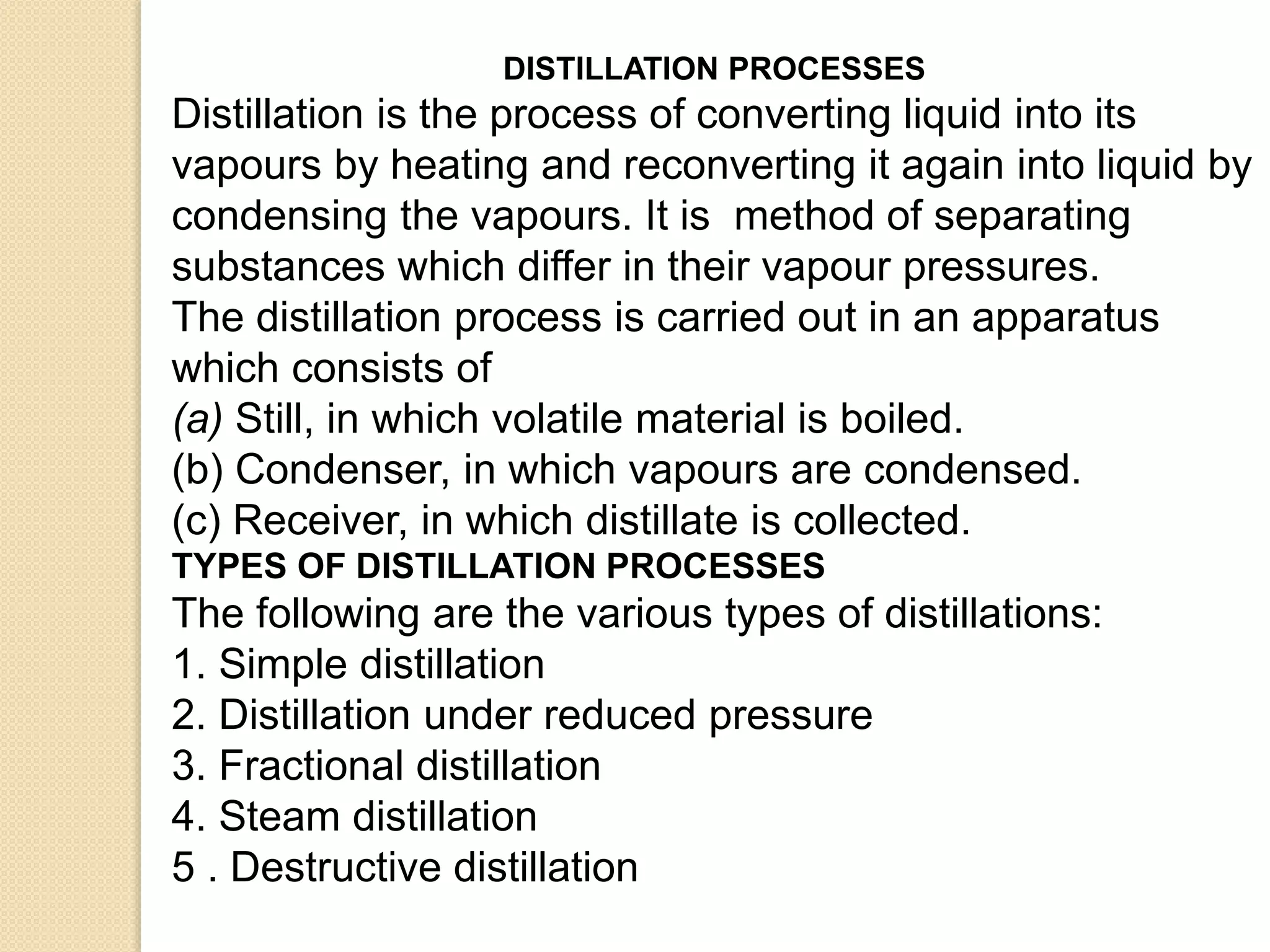 Distillation processes ,Types of Distillation, Types of Water | PPTX
