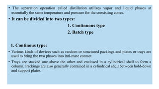 Distillation | PPTX | Chemistry | Science