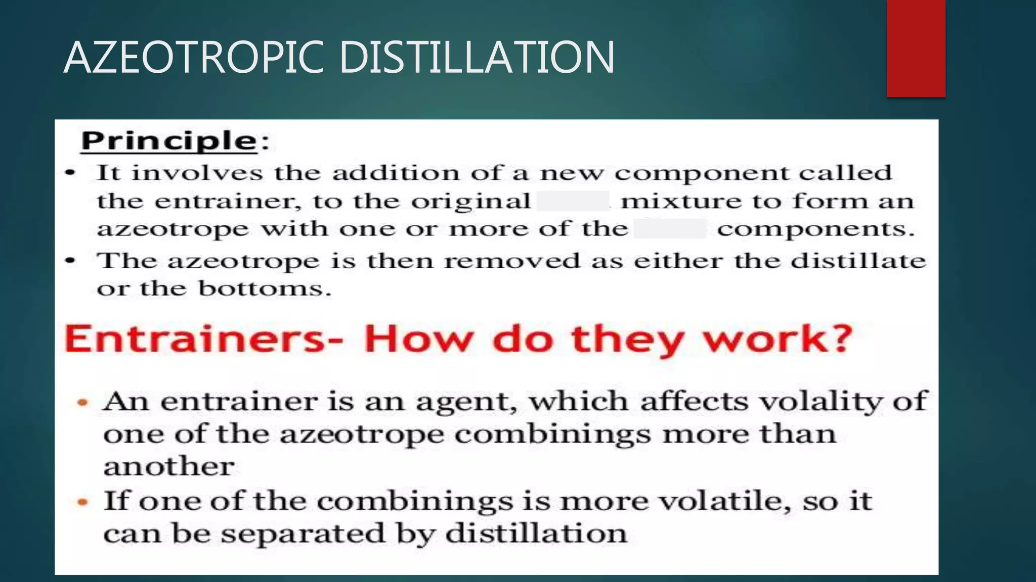 Distillation and azeotropic mixture | PPTX