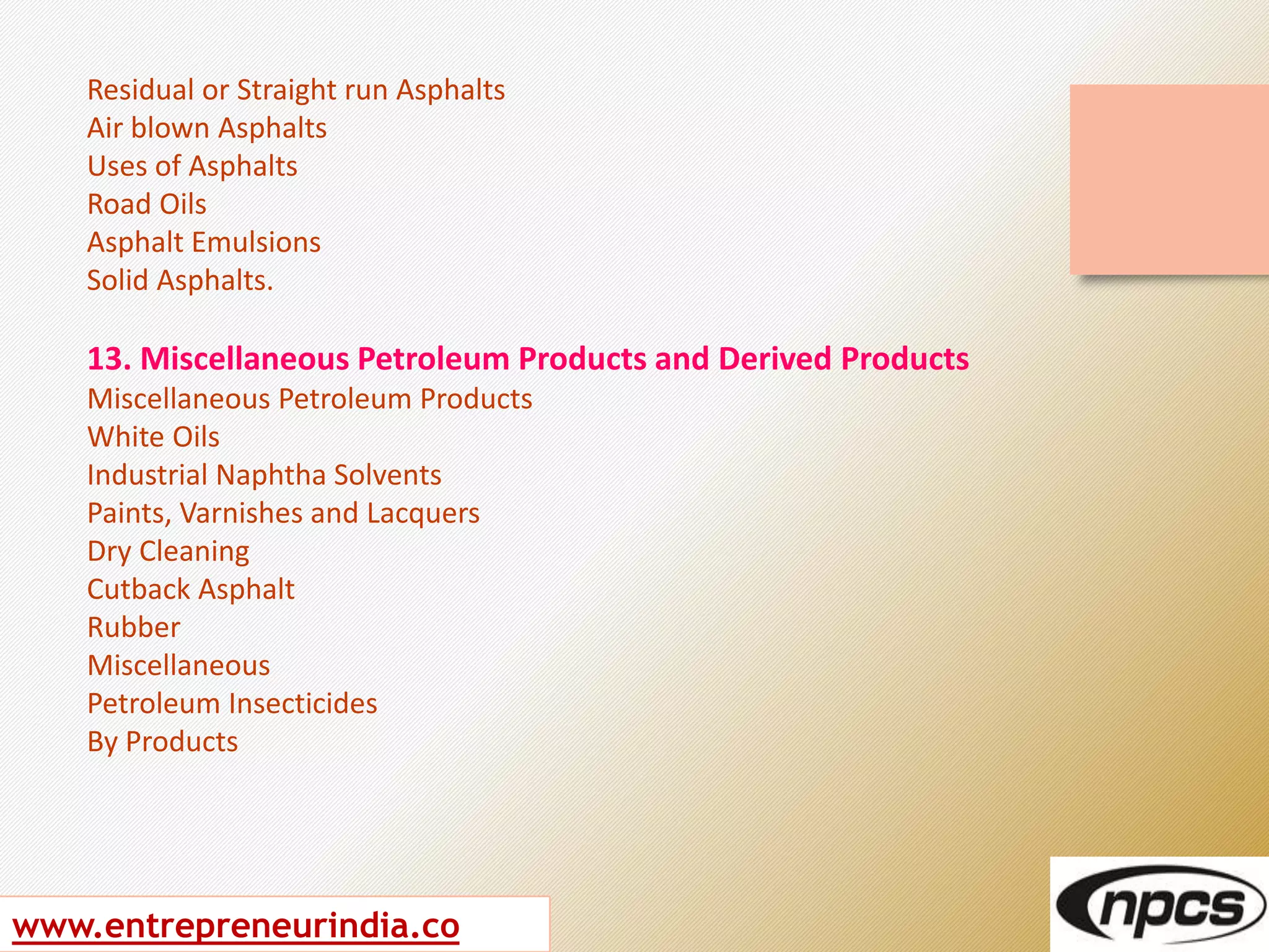 Petroleum Products: Refining and Distillation (Lubricants, Waxes and ...