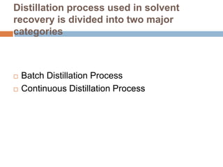 Working of Continuous Distillation Column | PPTX