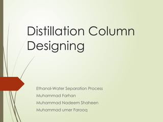 Distillation Column: Final Analysis with Design Equations and Key ...