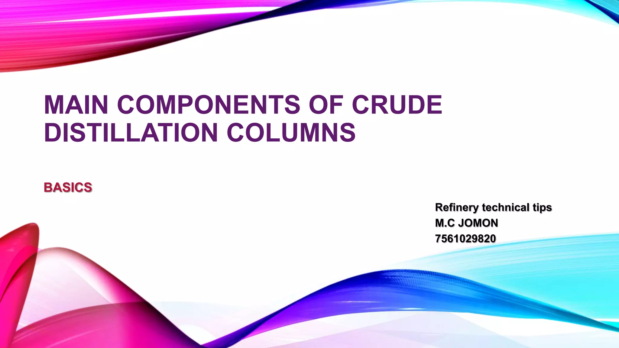 Distillation column internals.pptx
