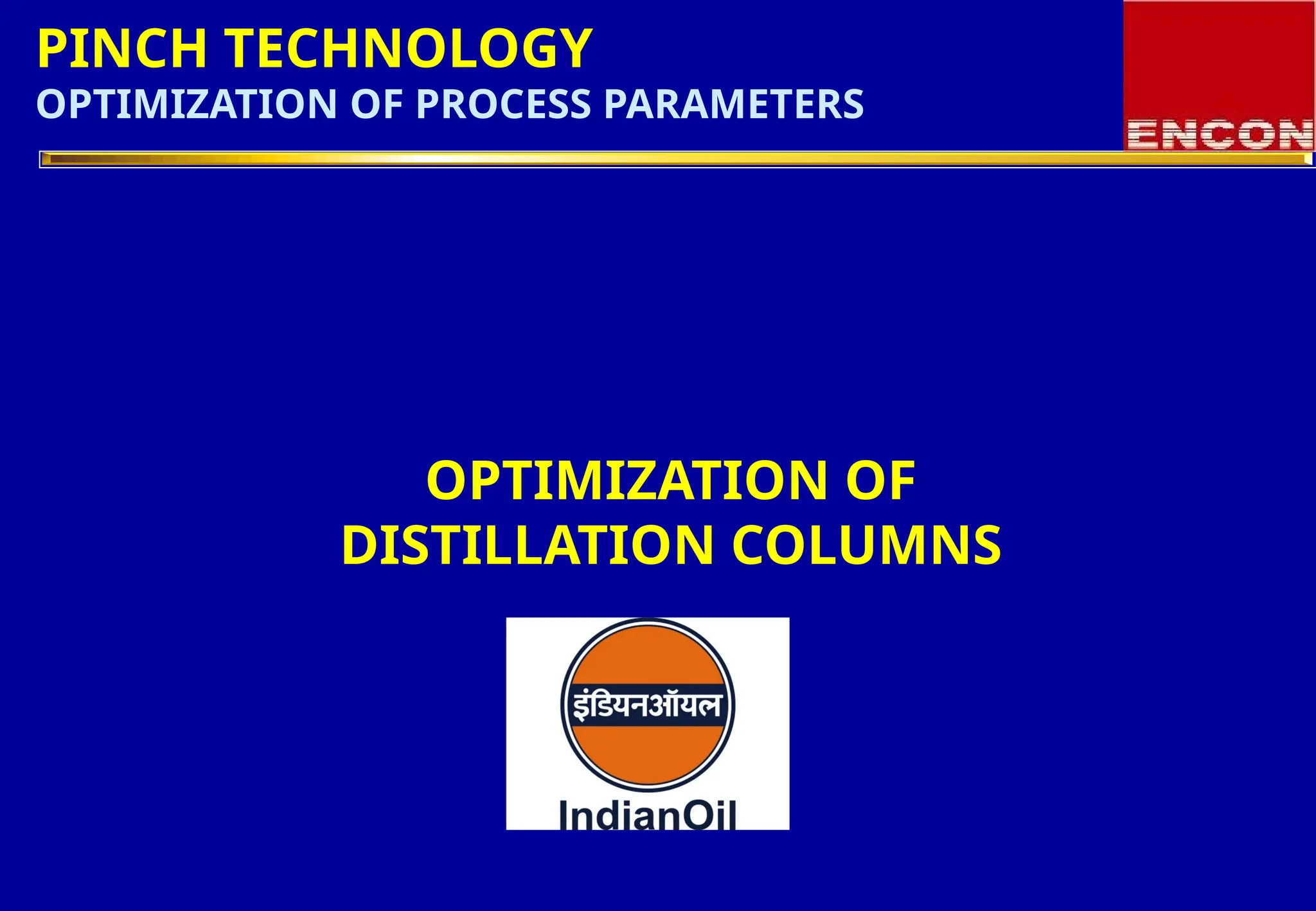 optimization of distillation columns in refinery | PPT