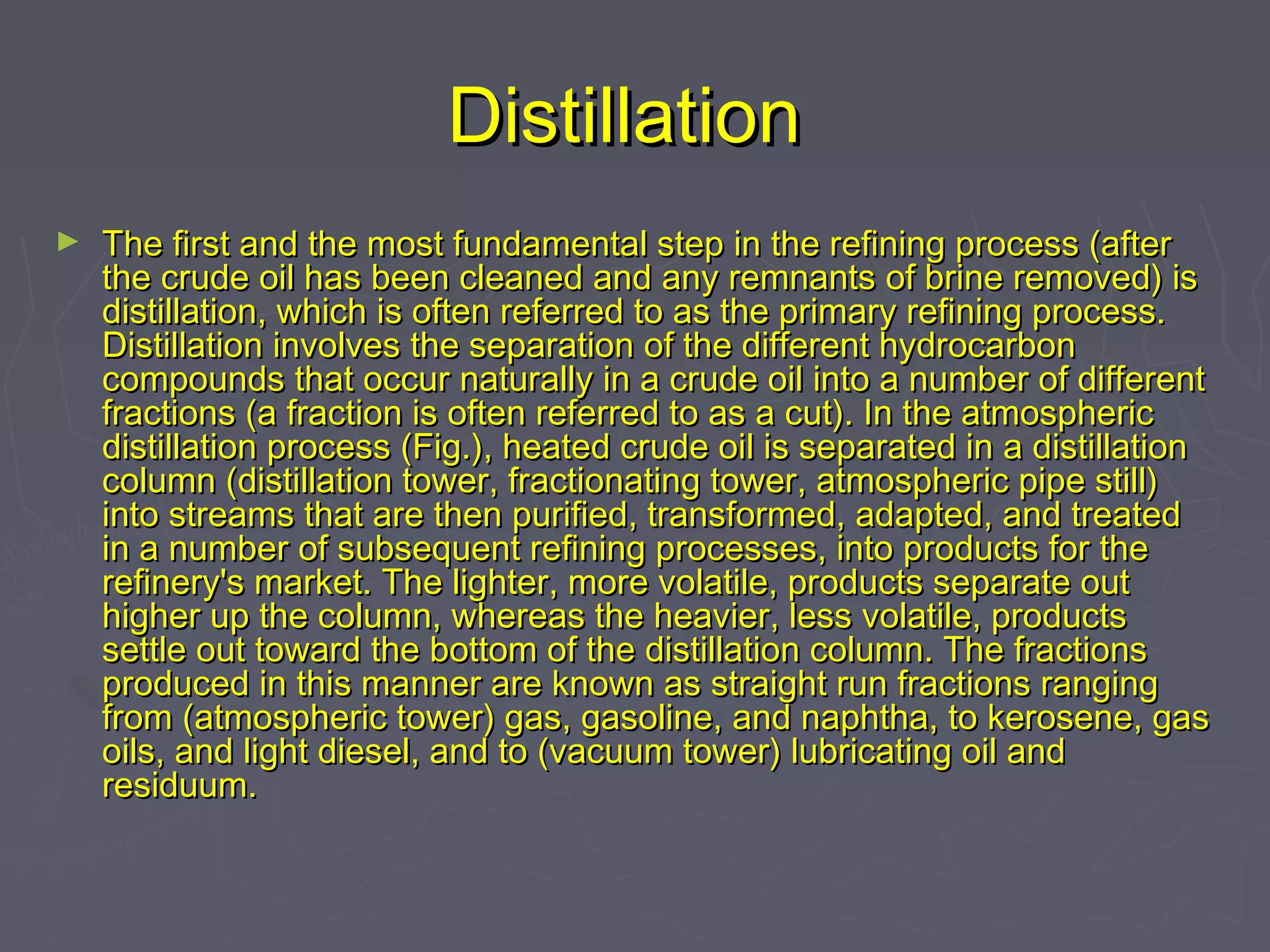 Distillation petroleum | PPT