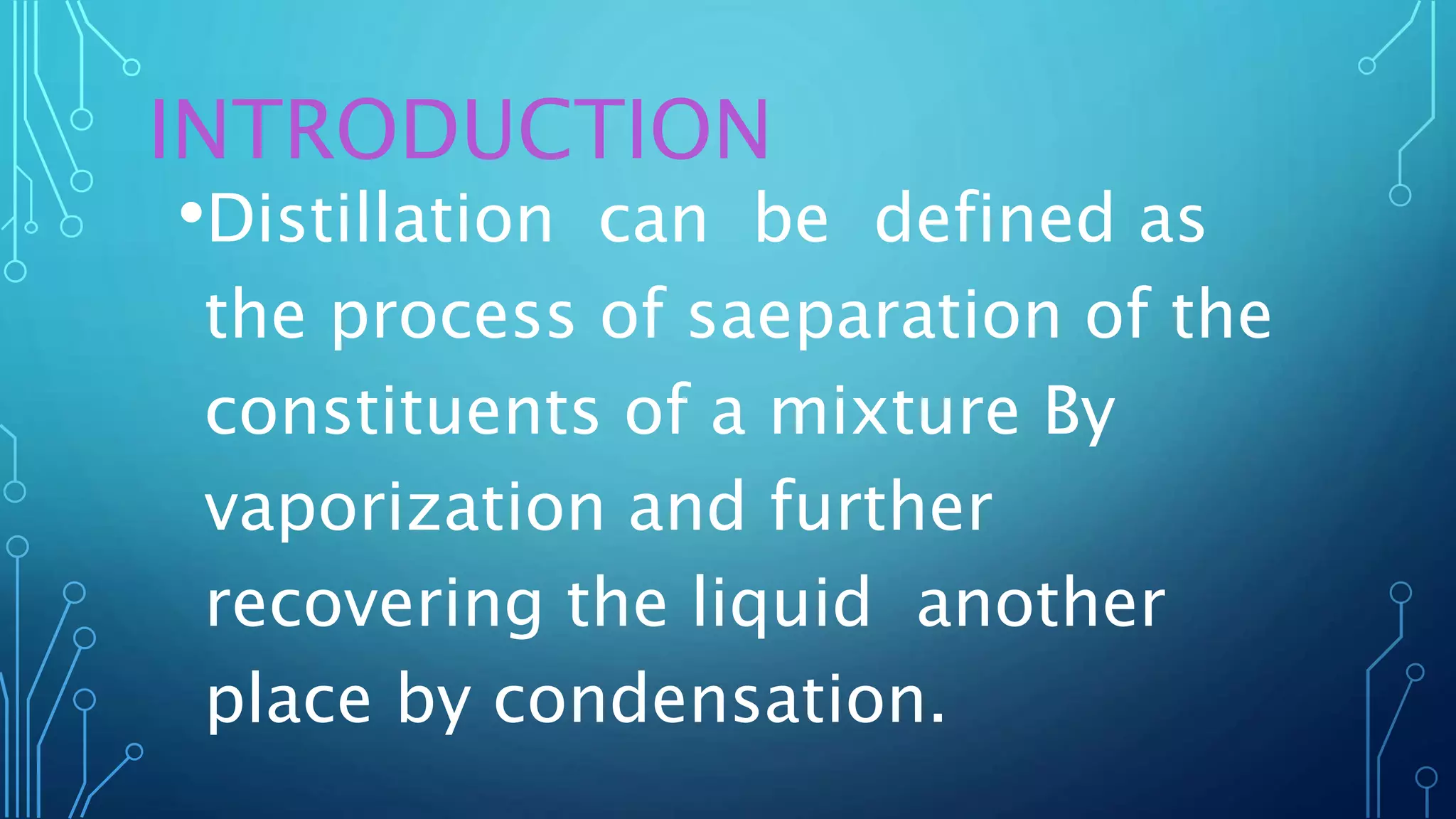 Distillation ppt.pptx