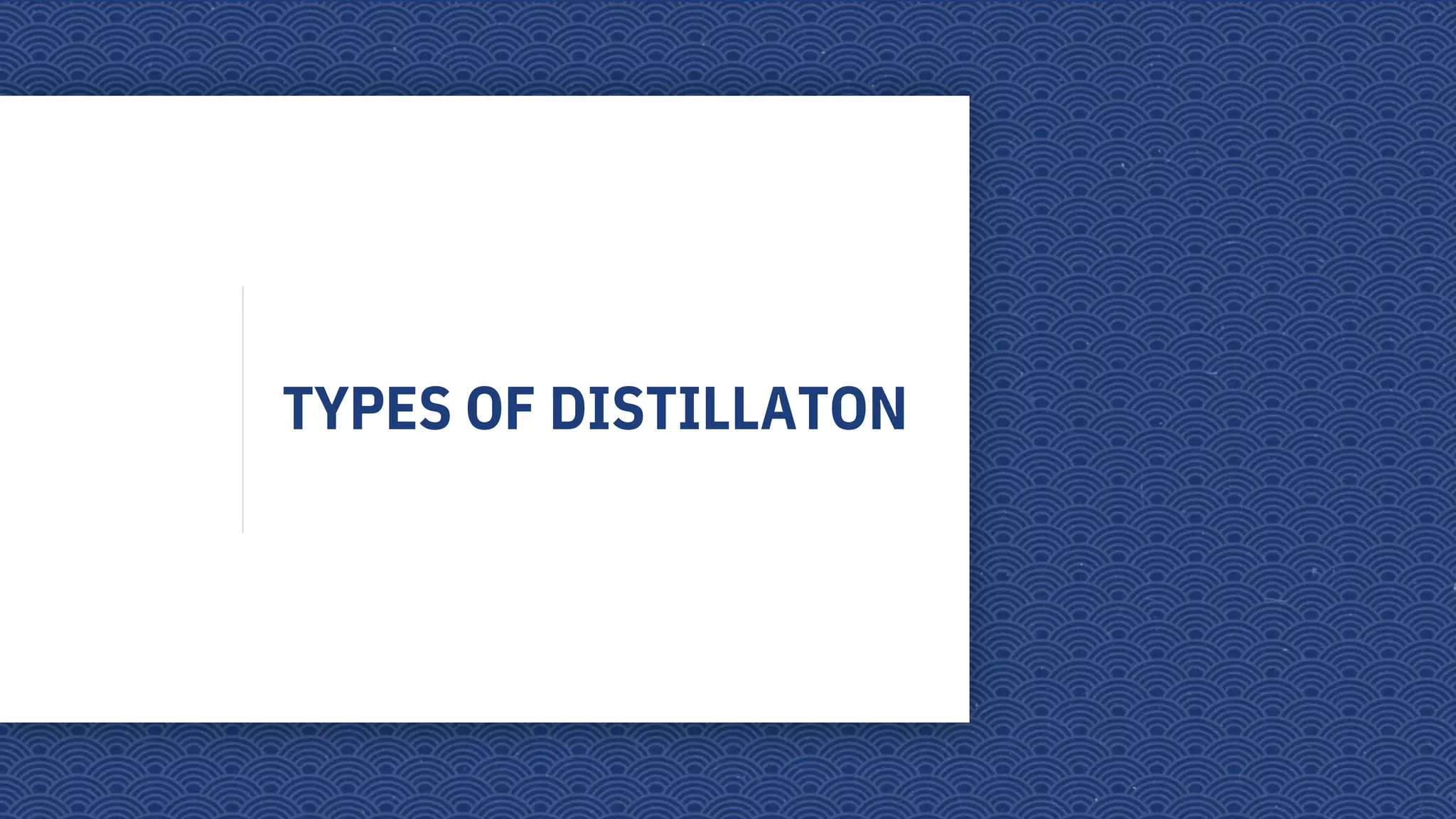 Distillation | PPT