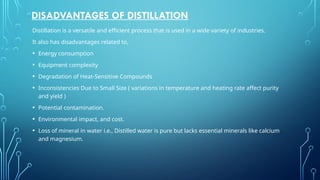 Distillation Types & It's Applications 1-Mar-2025.pptx