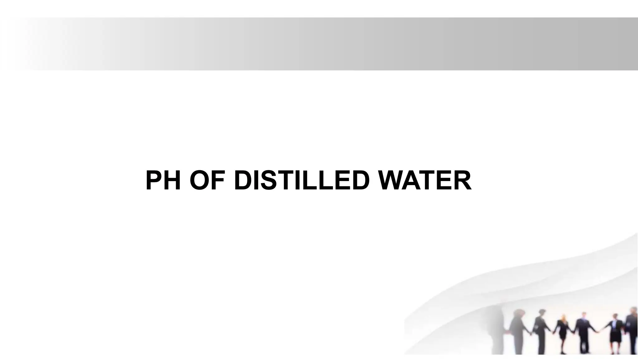 DISTILLED WATER - PREPARATION, GRADES, RISKS, STORAGE, PURITY, DETECTION OF IMPURITY, USES.pptx