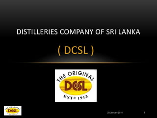 Distilleries company of Sri Lanka (DCSL) | PPTX