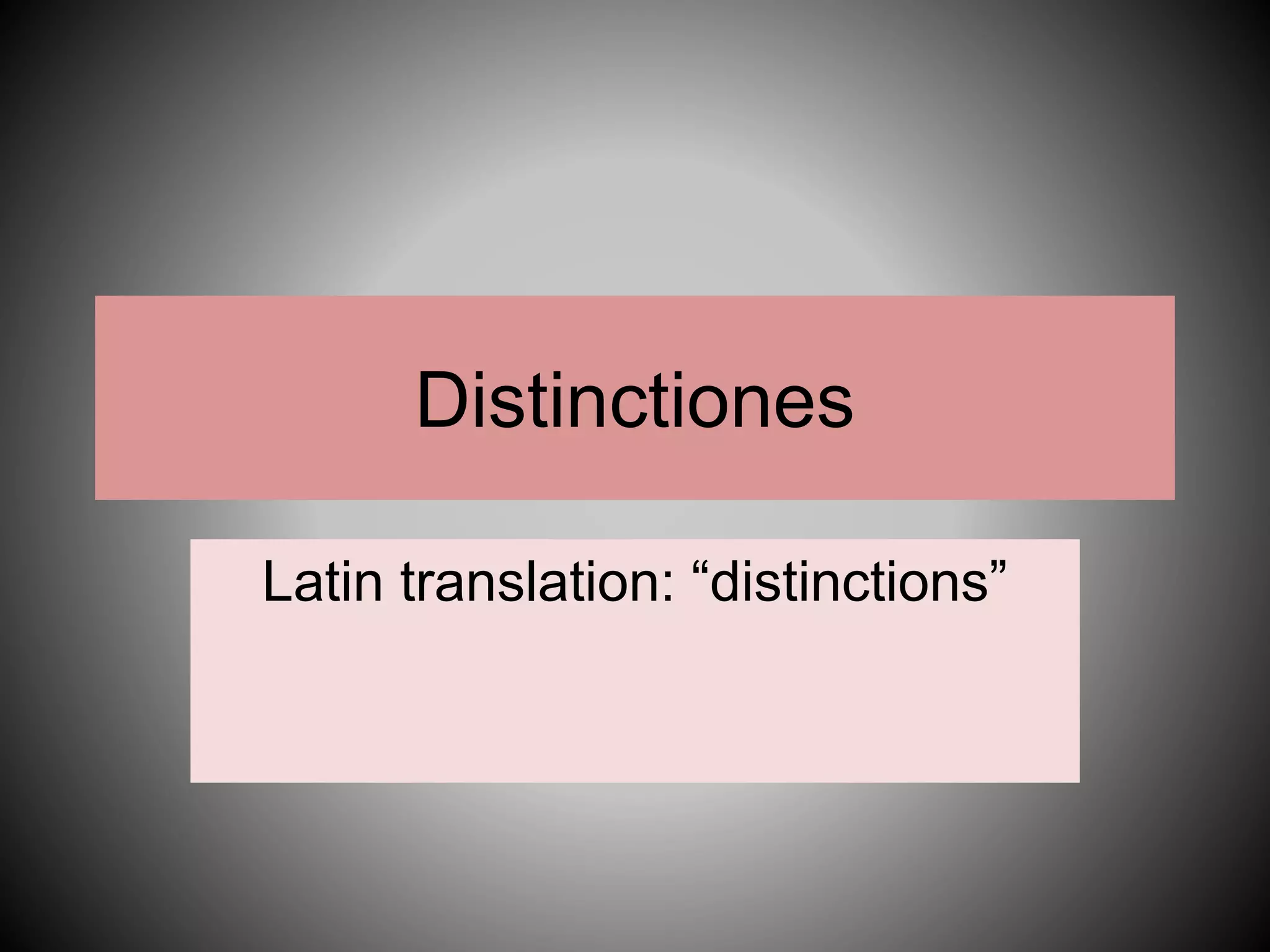 Distinctiones | PPTX