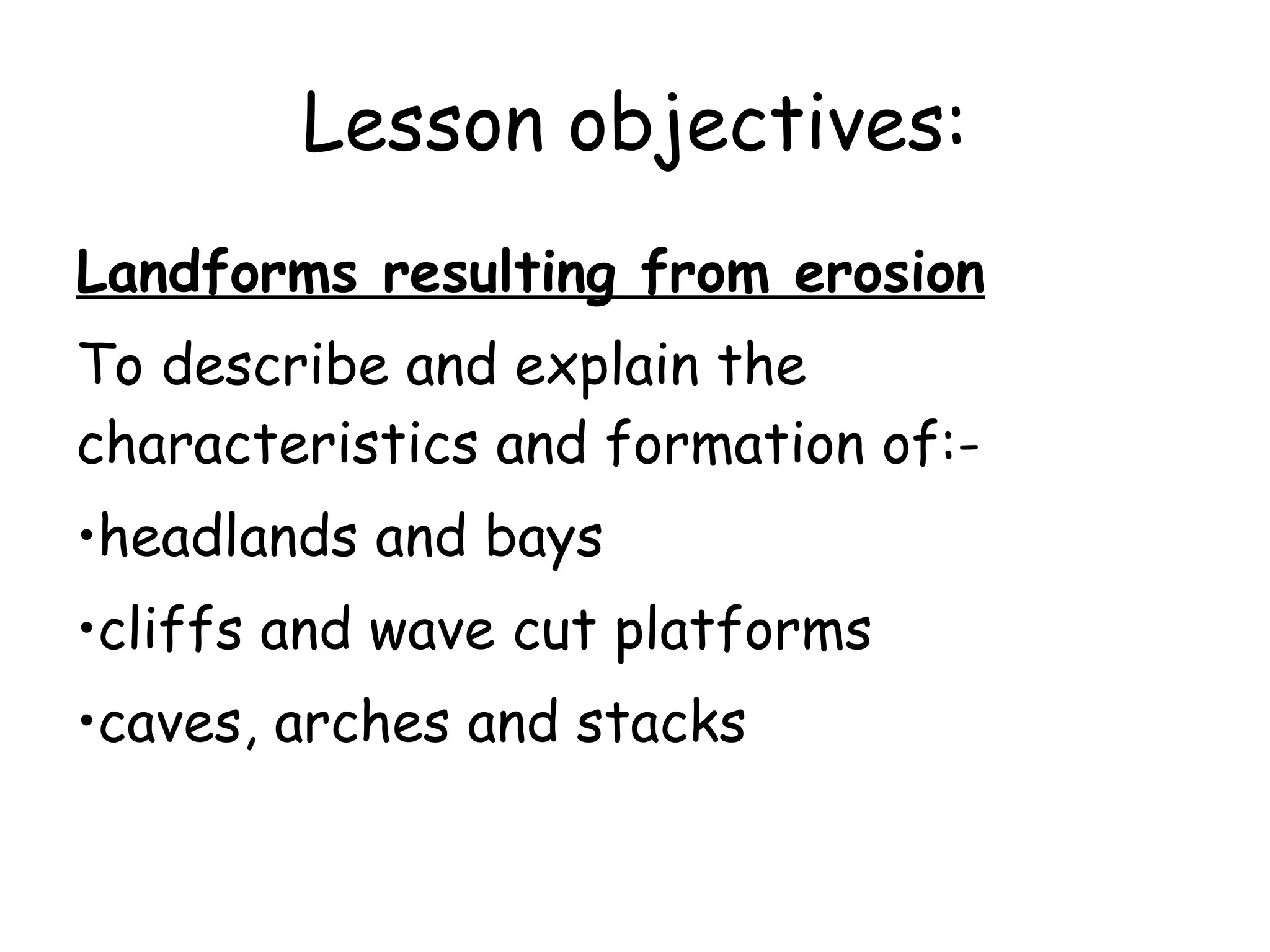 Distinctive Coastal Erosional Landforms | PPT