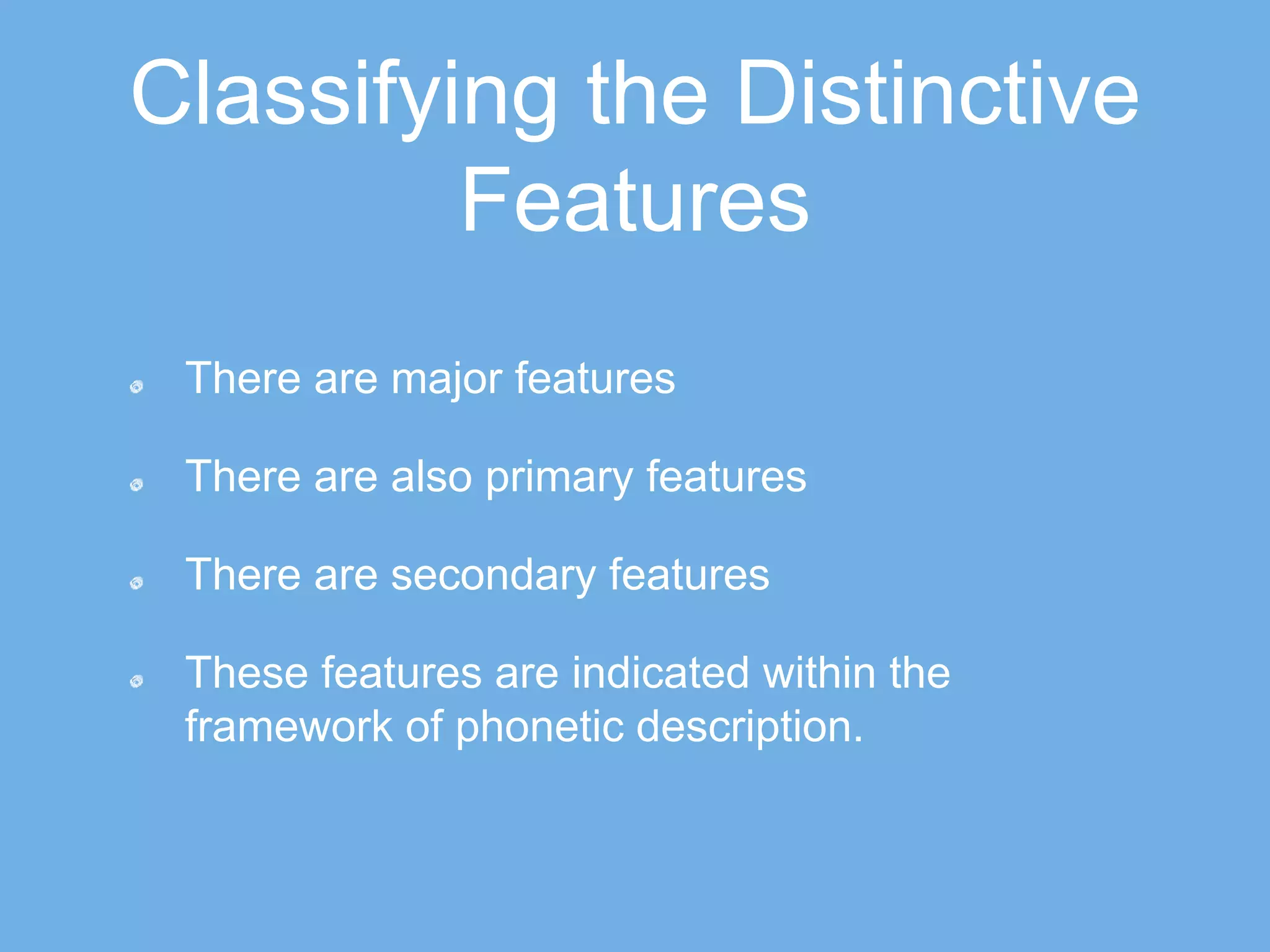 Distinctive features of english phonemes | PPTX