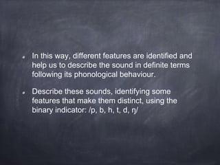 Distinctive features of english phonemes | PPTX