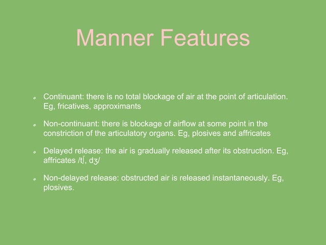 Distinctive features of english phonemes | PPTX | Ear, Nose and Throat ...