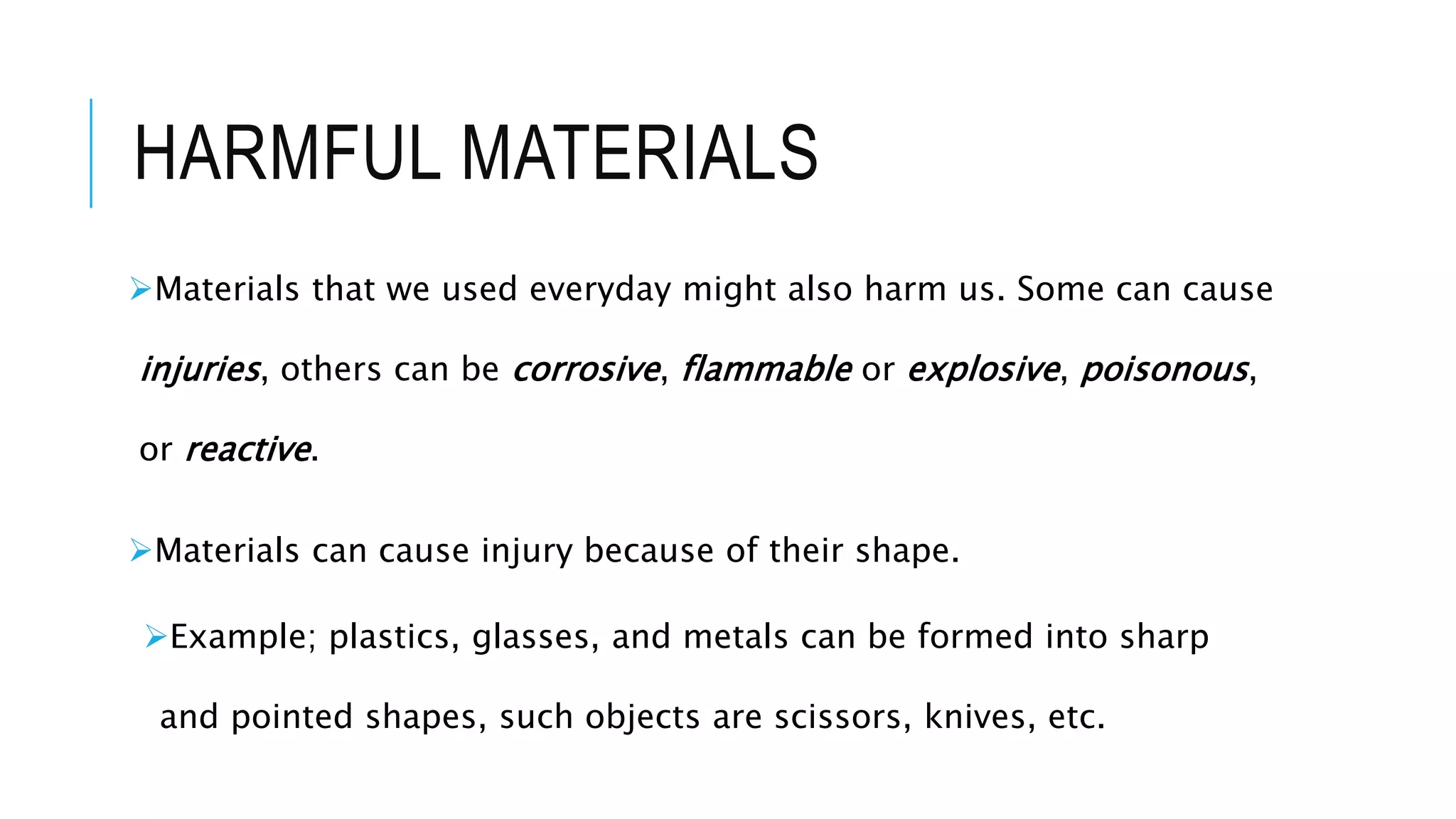 Distinguishing between useful and harmful materials | PPTX