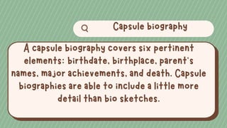 DISTINGUISHING CAPSULE BIOGRAPHY FROM BIOGRAPHICAL SKETCH [Autosaved ...