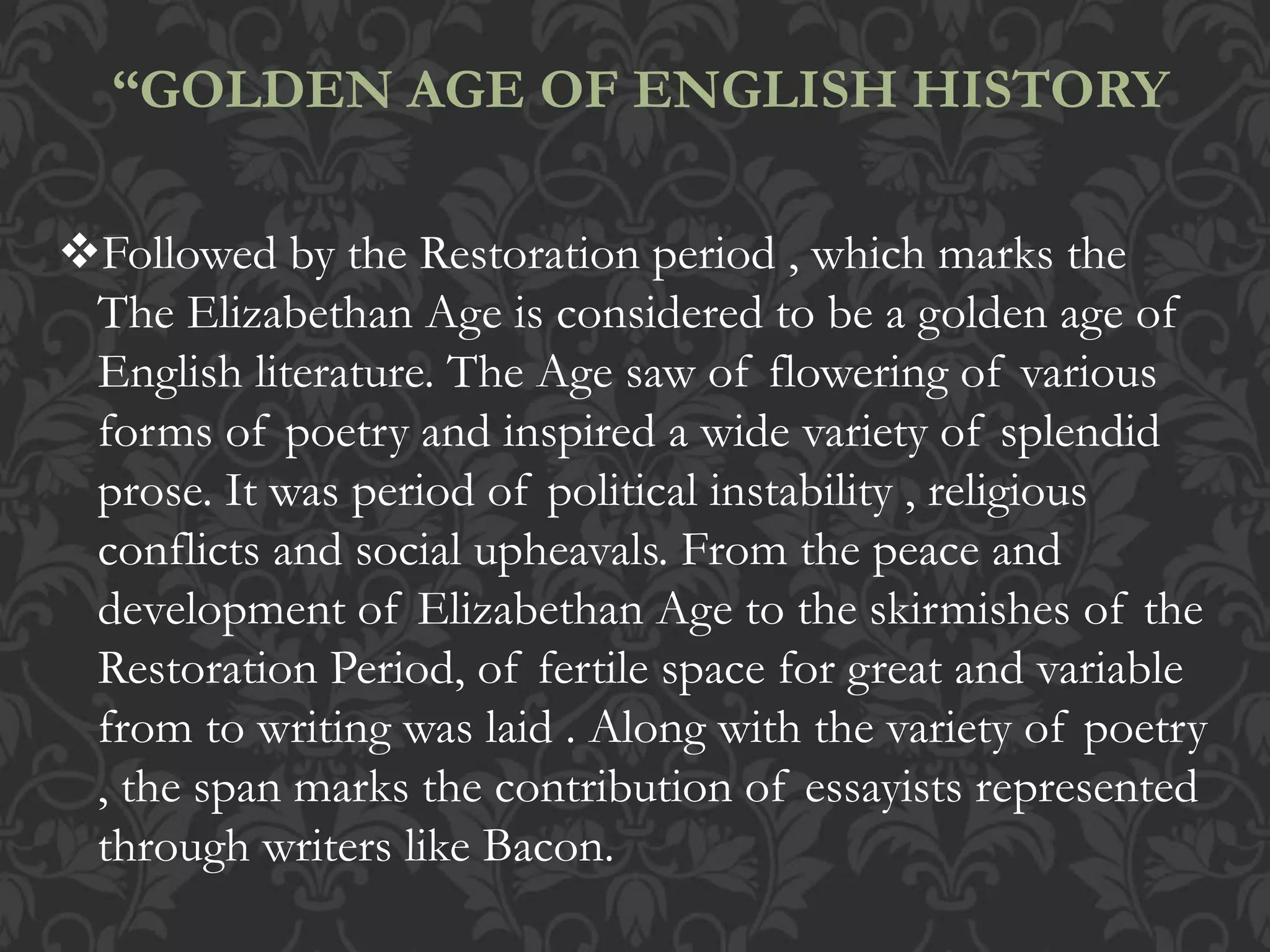 Distinguishing Features of Elizabethan Age.pptx