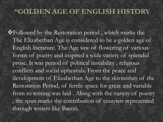 Distinguishing Features of Elizabethan Age.pptx