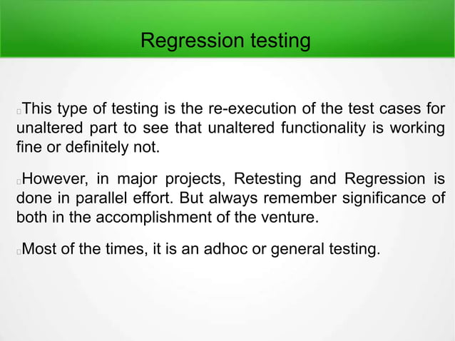 Distinguishing points between retesting and regression testing | PPTX