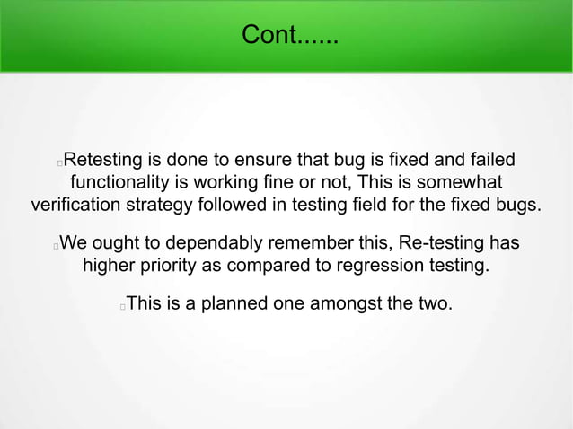 Distinguishing points between retesting and regression testing | PPTX