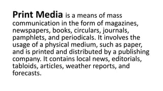 Distinguishing Print Media from Viewing Materials.pptx