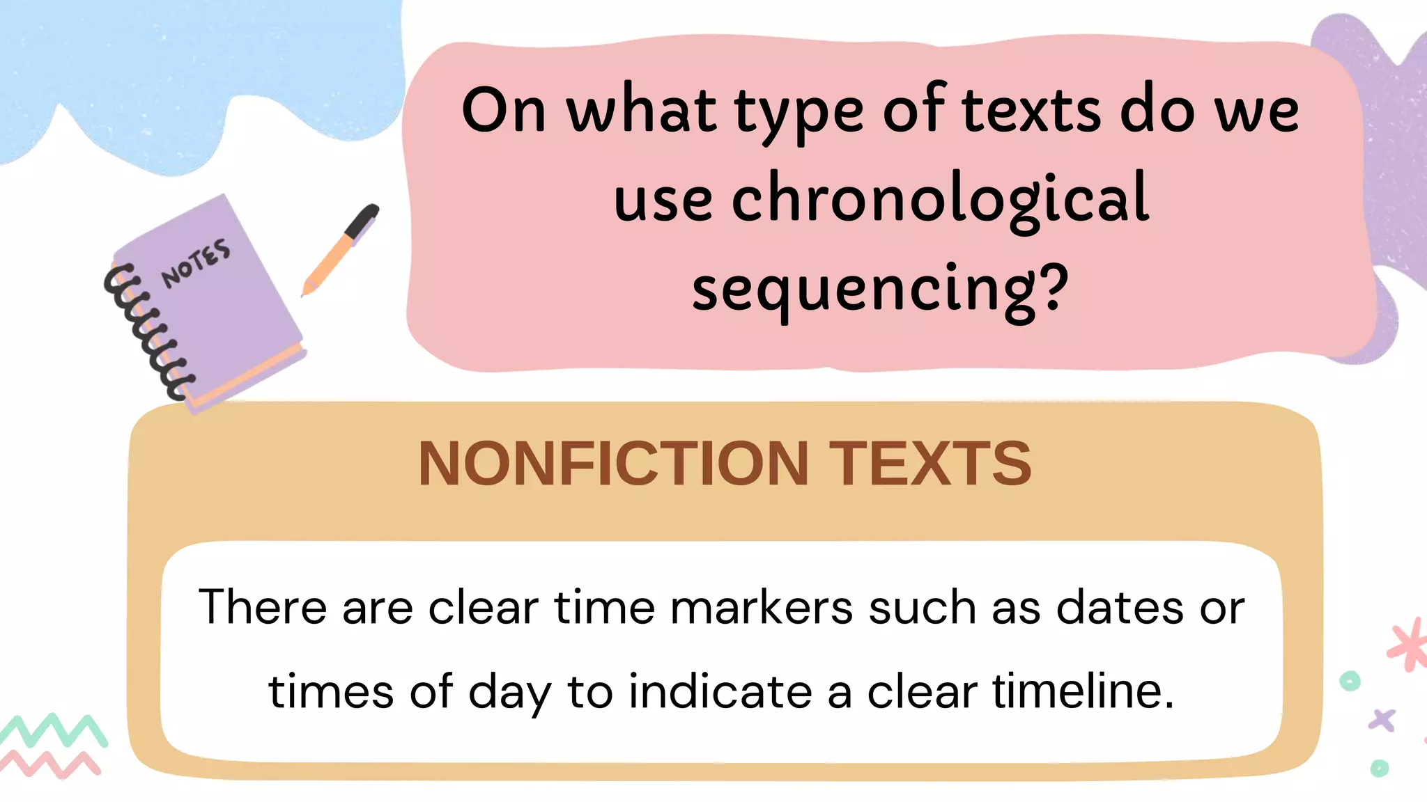 Distinguishing Text-type According to Purpose and Features Time-Order.pptx