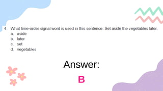 Distinguishing Text-type According to Purpose and Features Time-Order.pptx