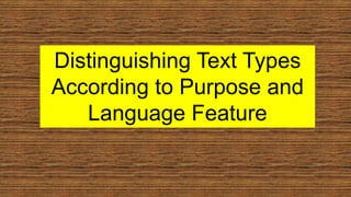distinguishing text type (informational text).pptx