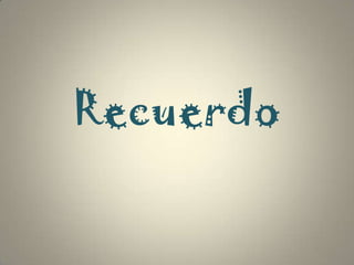 Distinta tipografía de la palabra recuerdo | PPTX