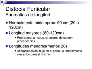 Distocias Funiculares | PPT