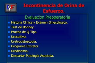 Distopías e incontinencia de orina de esfuerzo | PPT