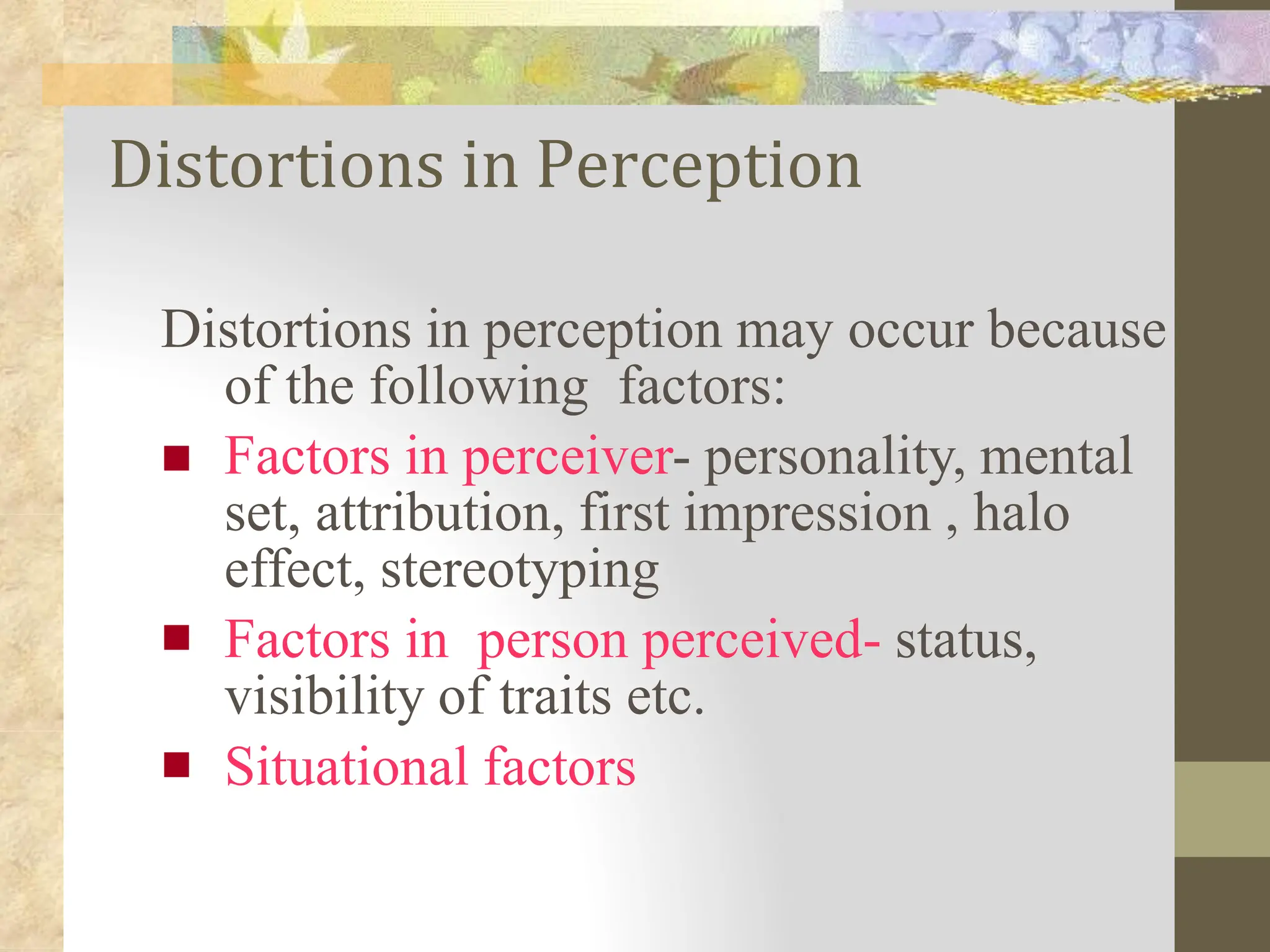 Distortion in perception in organisational behaviour | PPTX