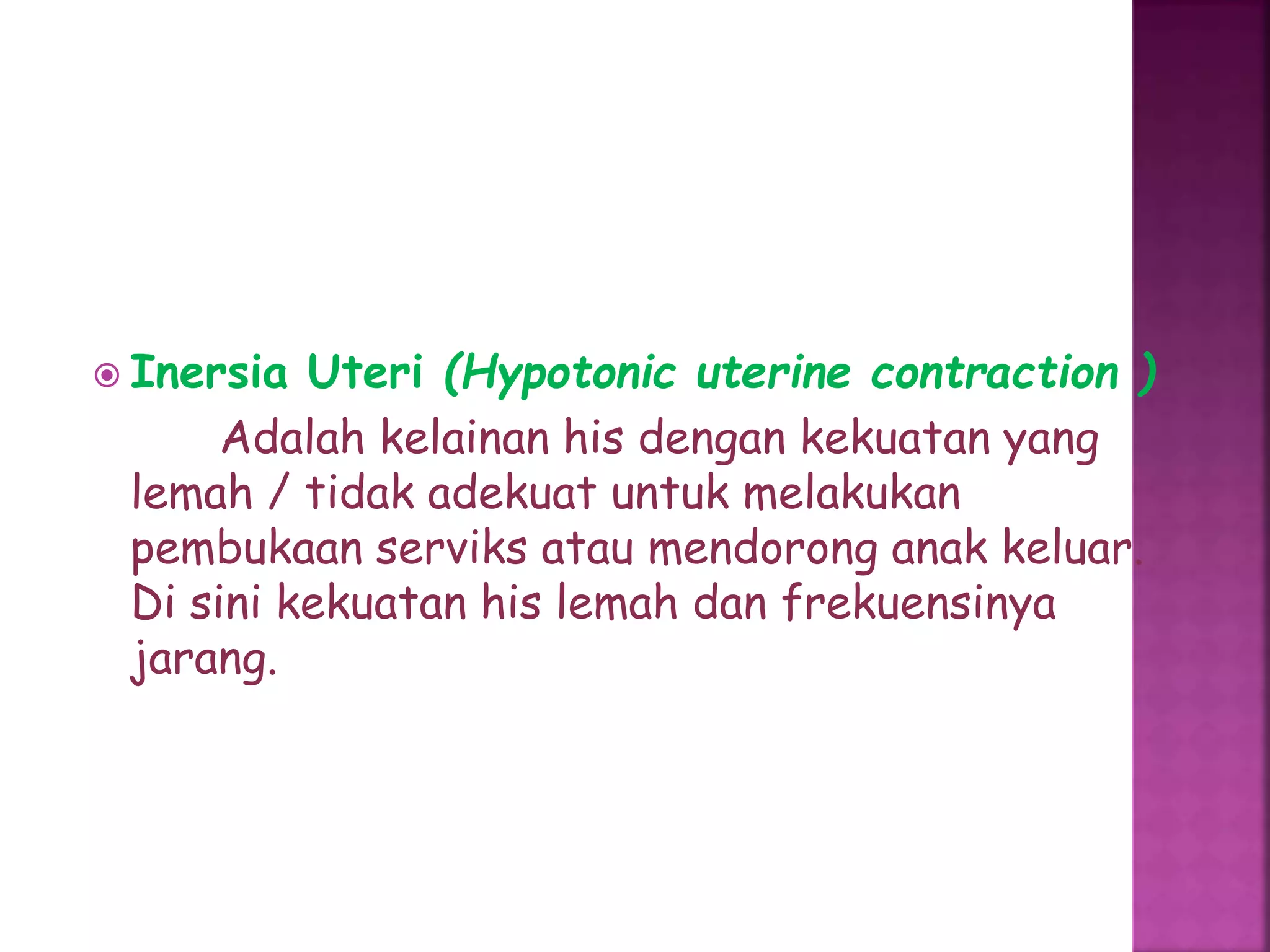 Distosia karena kelainan his | PPTX