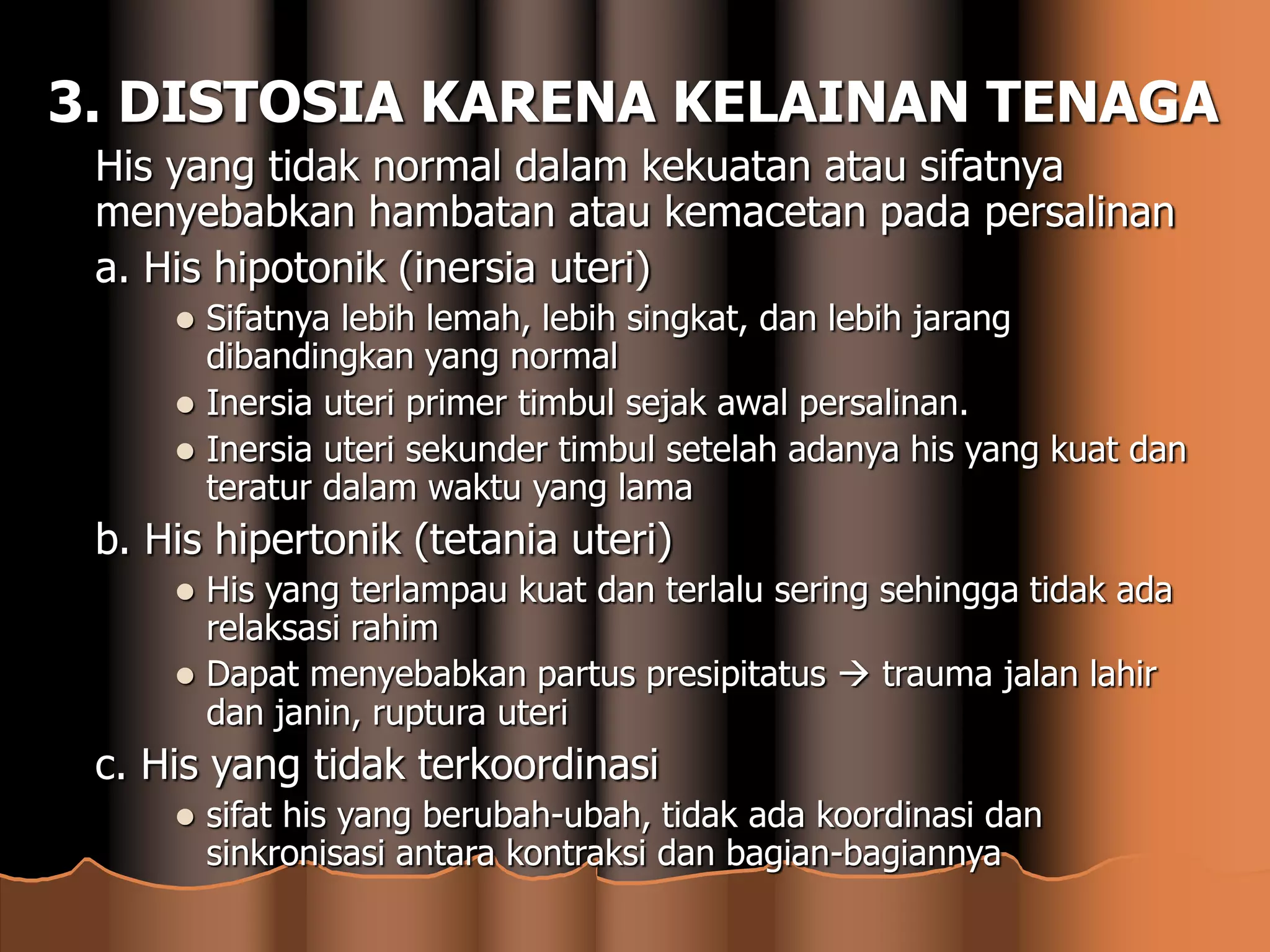 Distosia & Kelainan Letak Malposisi.ppt