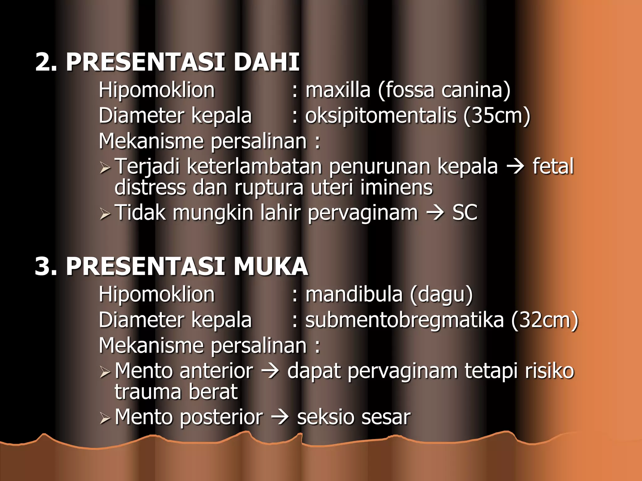 Distosia & Kelainan Letak Malposisi.ppt