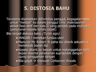 Distosia & Kelainan Letak Malposisi.ppt