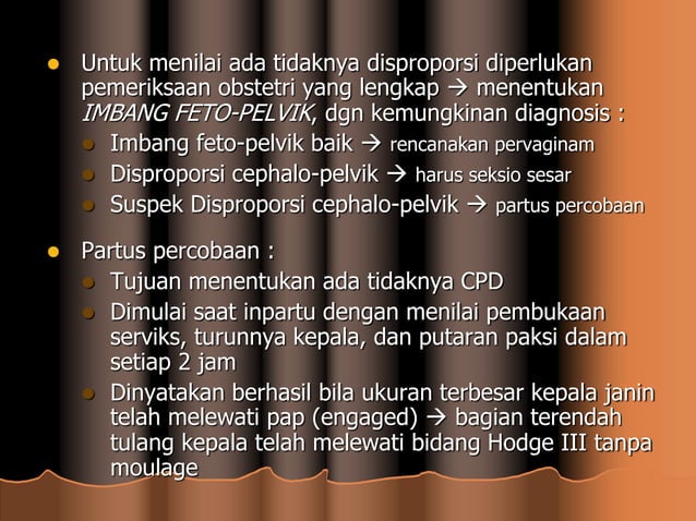 Distosia & Kelainan Letak Malposisi.ppt